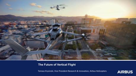 Forum 75 CEO Panel: Airbus - Tomasz Krysinski - Vertical Flight Library ...