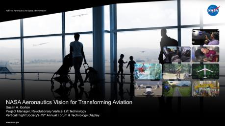 NASA Aeronautics Vision for Transforming Aviation - Vertical Flight ...