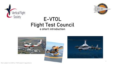 E-VTOL Flight Test Concil - a short introduction - Vertical Flight ...