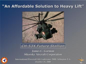 An Affordable Solution to Heavy Lift - CH-53X Future Stallion ...